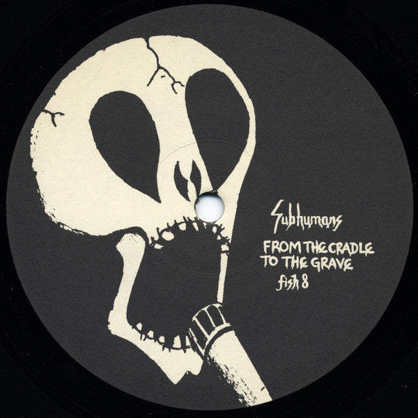 Buy Subhumans : From The Cradle To The Grave (LP, Album, Gat) online ...